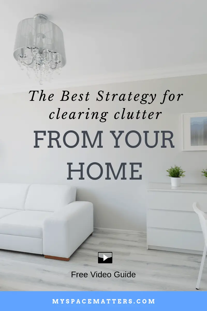 The Best Decluttering Strategy to Maximize Your Efforts (and Reduce ...