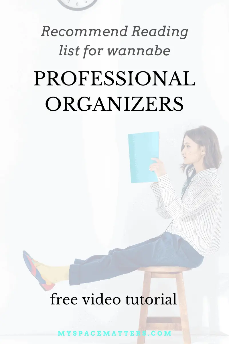 The Ultimate Recommended Reading List for Professional Organizers ...