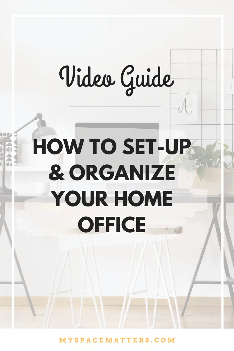 How to Set Up and Organize your Home Office