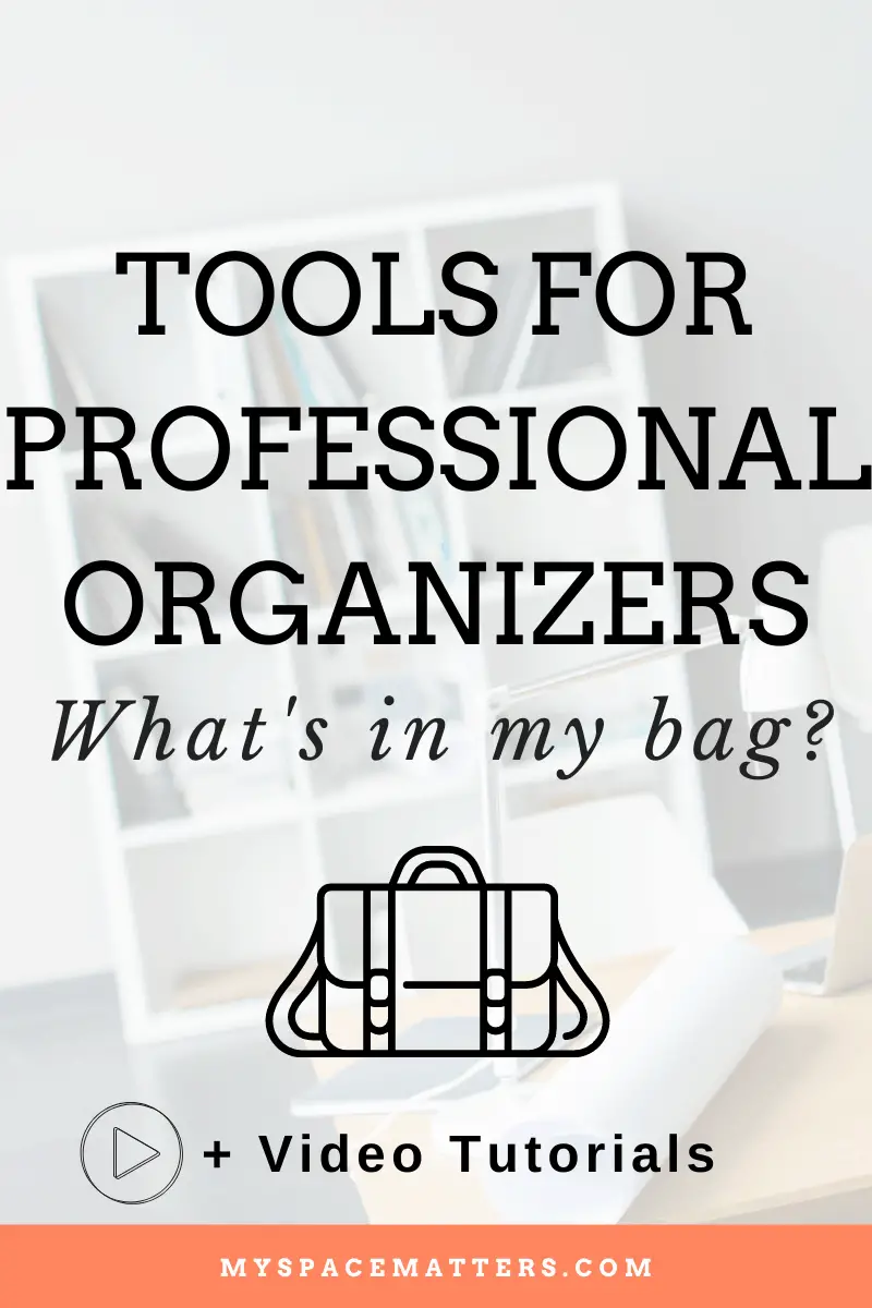 What's in my Tool Bag? Professional Organizer Supplies You Must Have ...