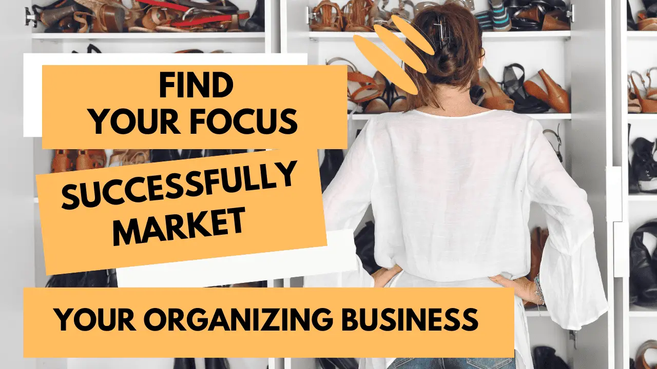 Find Your Focus: The Key to Successful Marketing in Your Professional ...