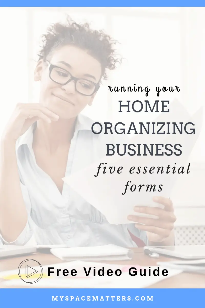 5 Professional Organizing Forms Essential to Your Home Organizing ...