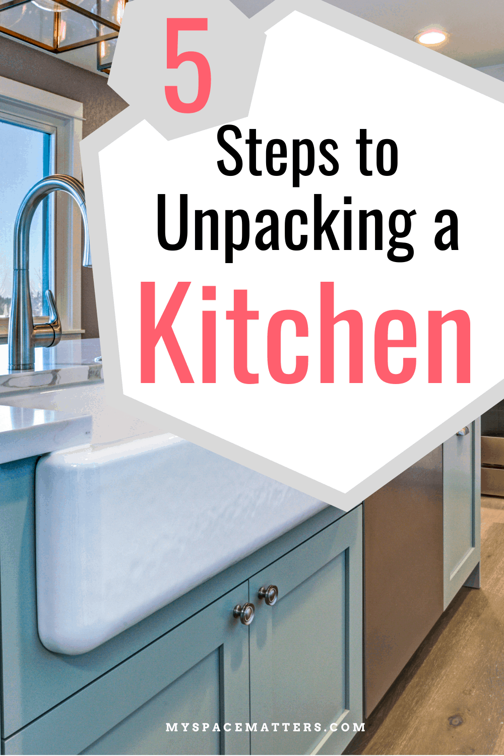 5 Steps to Unpacking a Kitchen Like a Professional - Organize ...
