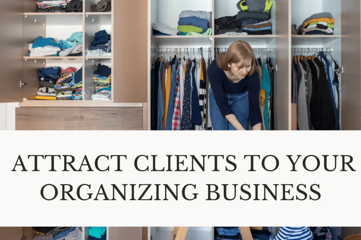 7 Proven Strategies to Skyrocket Your Professional Organizing Business ...